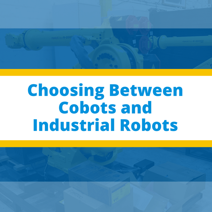 Choosing Between Cobots and Industrial Robots